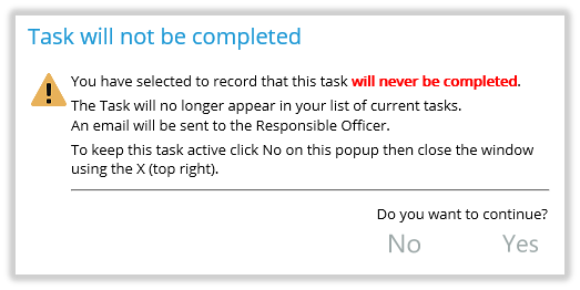 'Task will not be completed' dialog