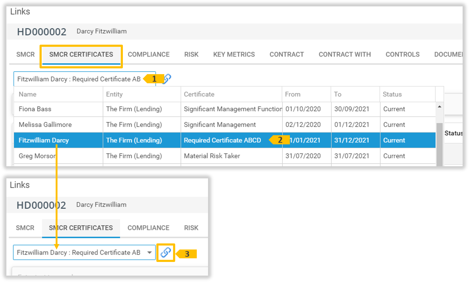 The Linked 1 record will appear in the SMCR Certificates linked list ...